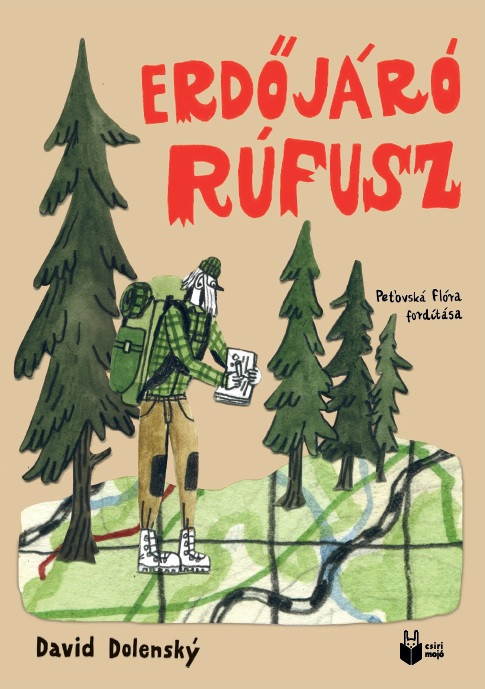 Erdőjáró Rúfusz :: Csodabolt